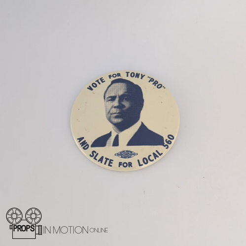 The Irishman (2019) 'Vote for Tony Pro' Pin Button (02806) | props in ...