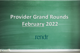 Grand Rounds 2022-February