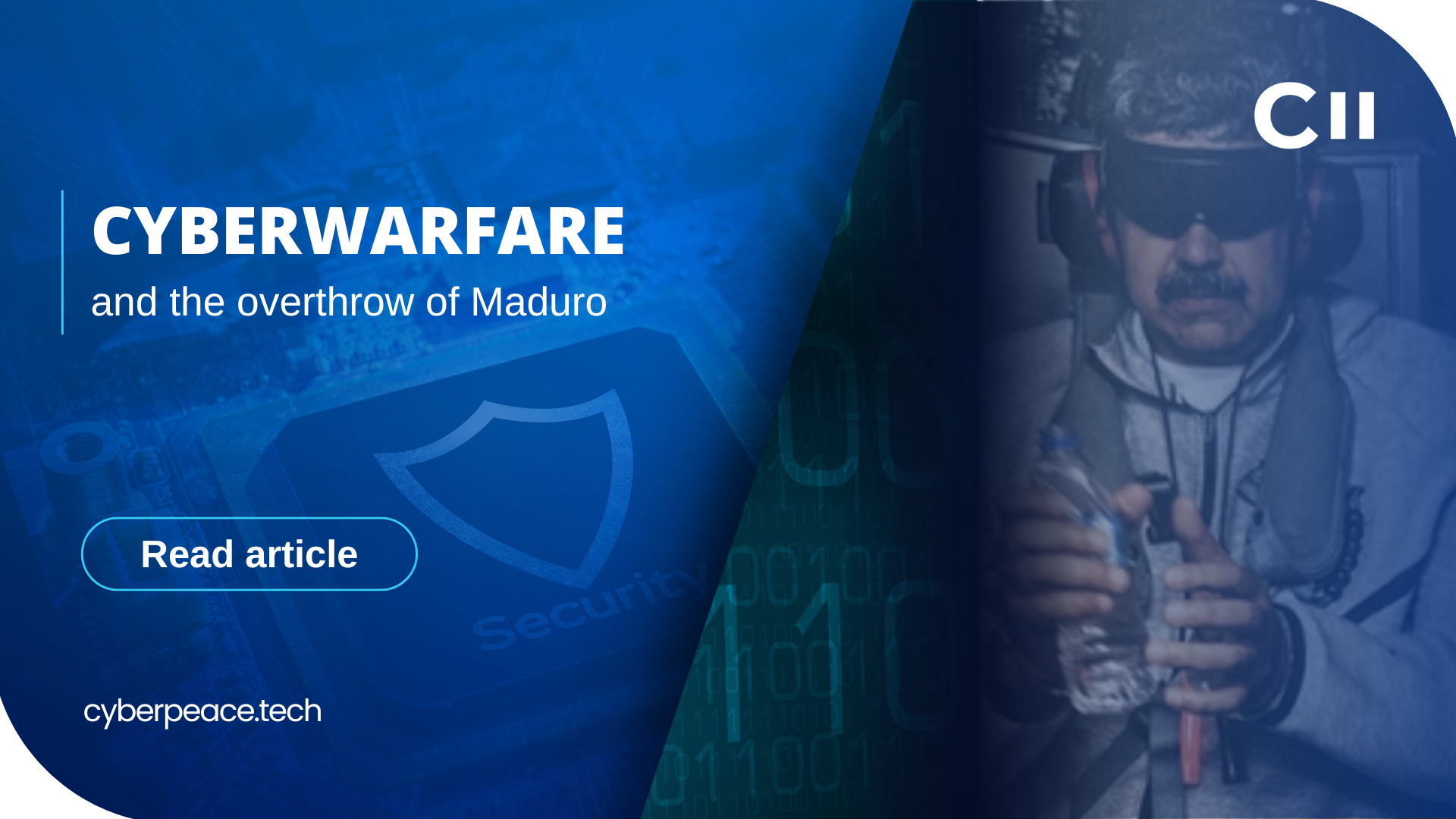 Cyberwarfare and the overthrow of Maduro