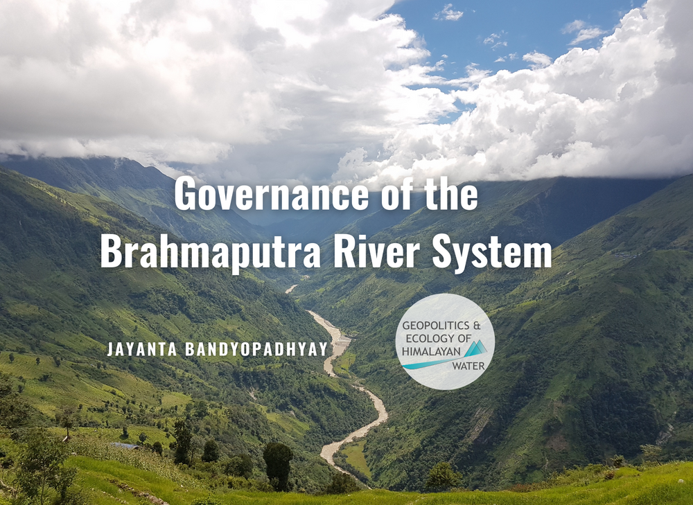 Governance of the Brahmaputra River System