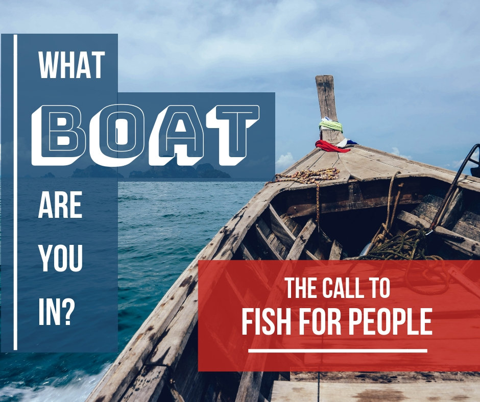 Peter's First Boat: The Call to Fish for People