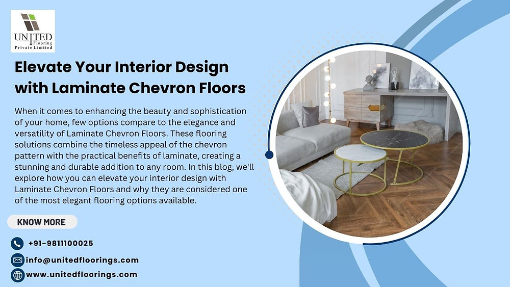 Elevate Your Interior Design with Laminate Chevron Floors