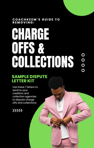 CoachKeem's Guide To Removing: Charge Offs & Collections ( 7 Sample ...