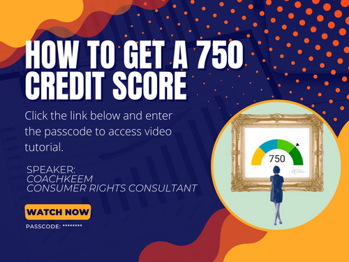 How To Get A 750 Credit Score Video Course | Official CoachKeem