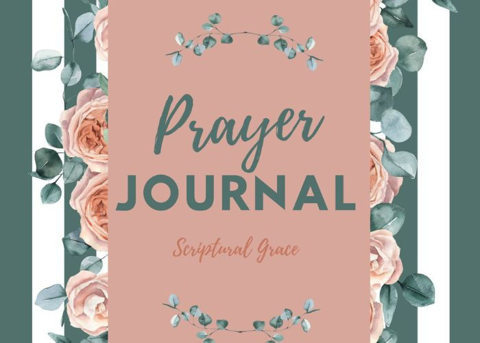 Printable Prayer Journal And How To Organize Your Prayer Binder.