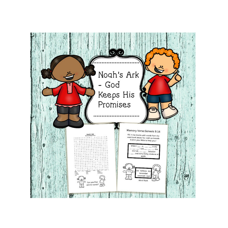 Noah's Ark:God Keeps His Promises