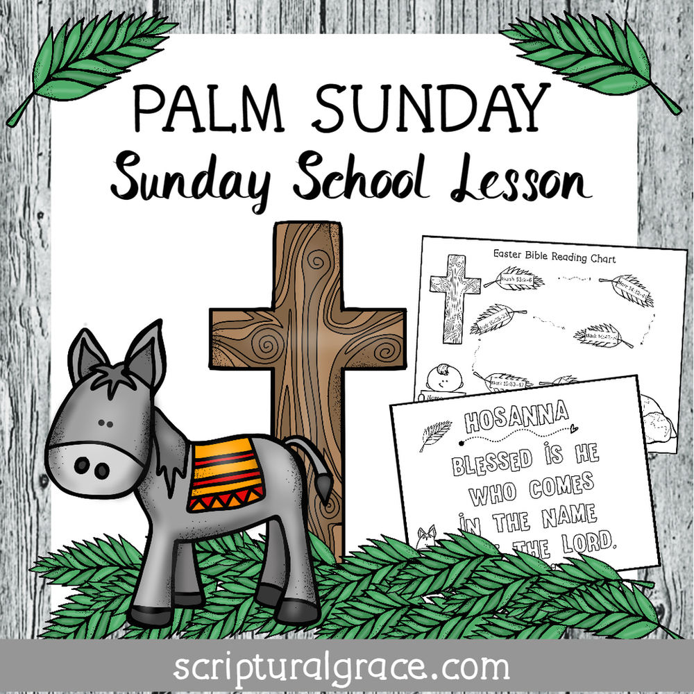 Palm Sunday - Easter Sunday School Lesson.