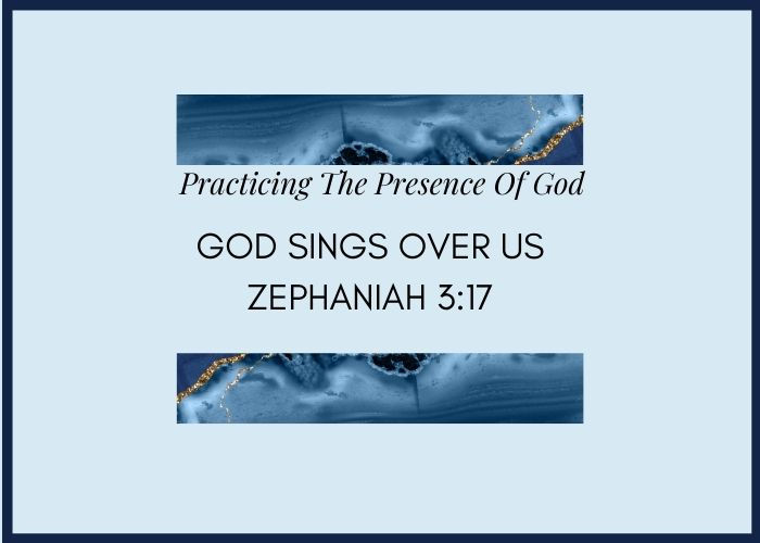 Devotional Bible Study: God Sings Over Us | Zephaniah 3:17.