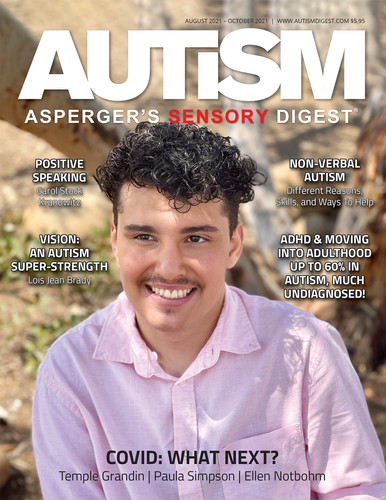 Autism Asperger's Sensory Digest August 2021-October 2021