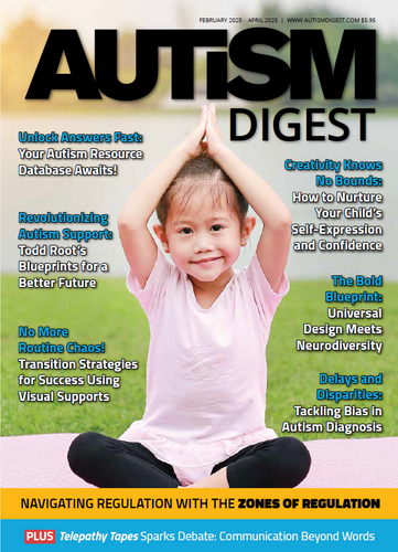 Autism Digest -- February 2025 | Autism Digest