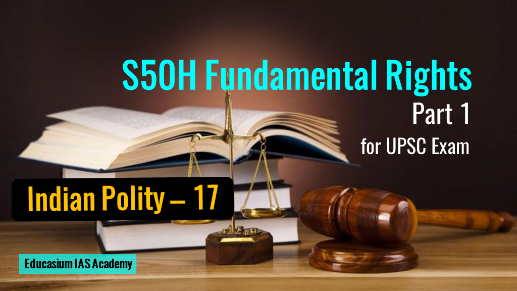 Fundamental Rights Part 1