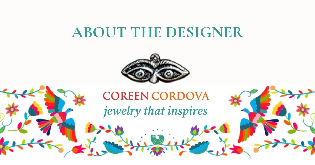 About The Designer | Coreen Cordova Jewelry