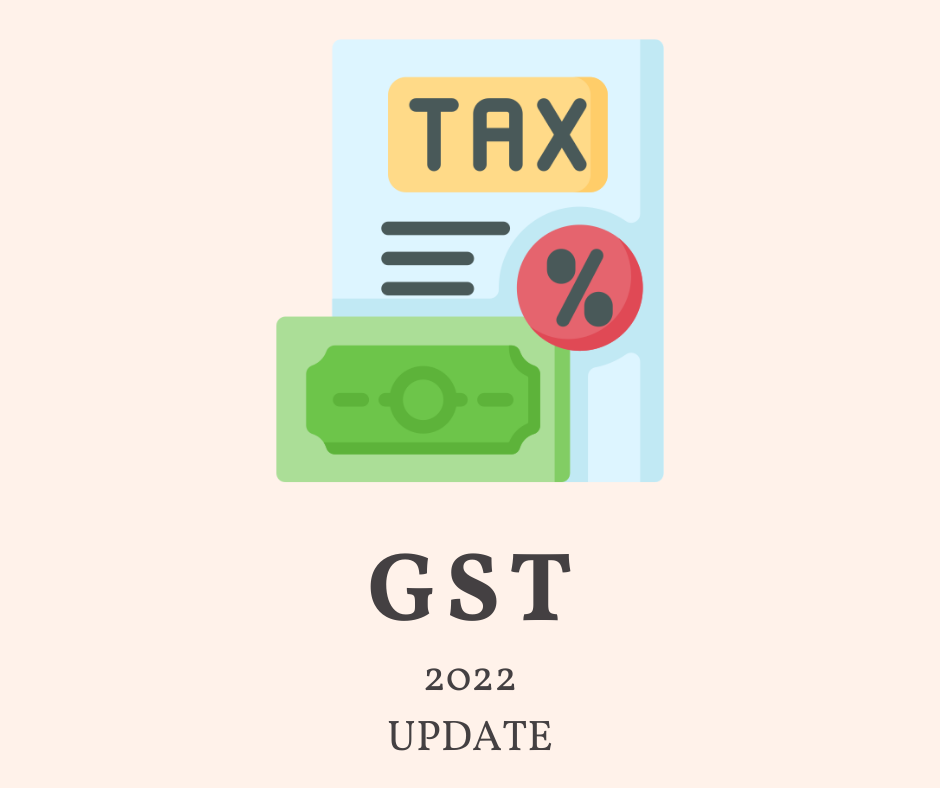 GST Update 2022