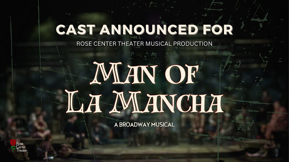 Unveiling the Stars of the Musical Masterpiece, "Man of La Mancha"at OC ...