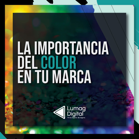 La importancia del color para tu marca