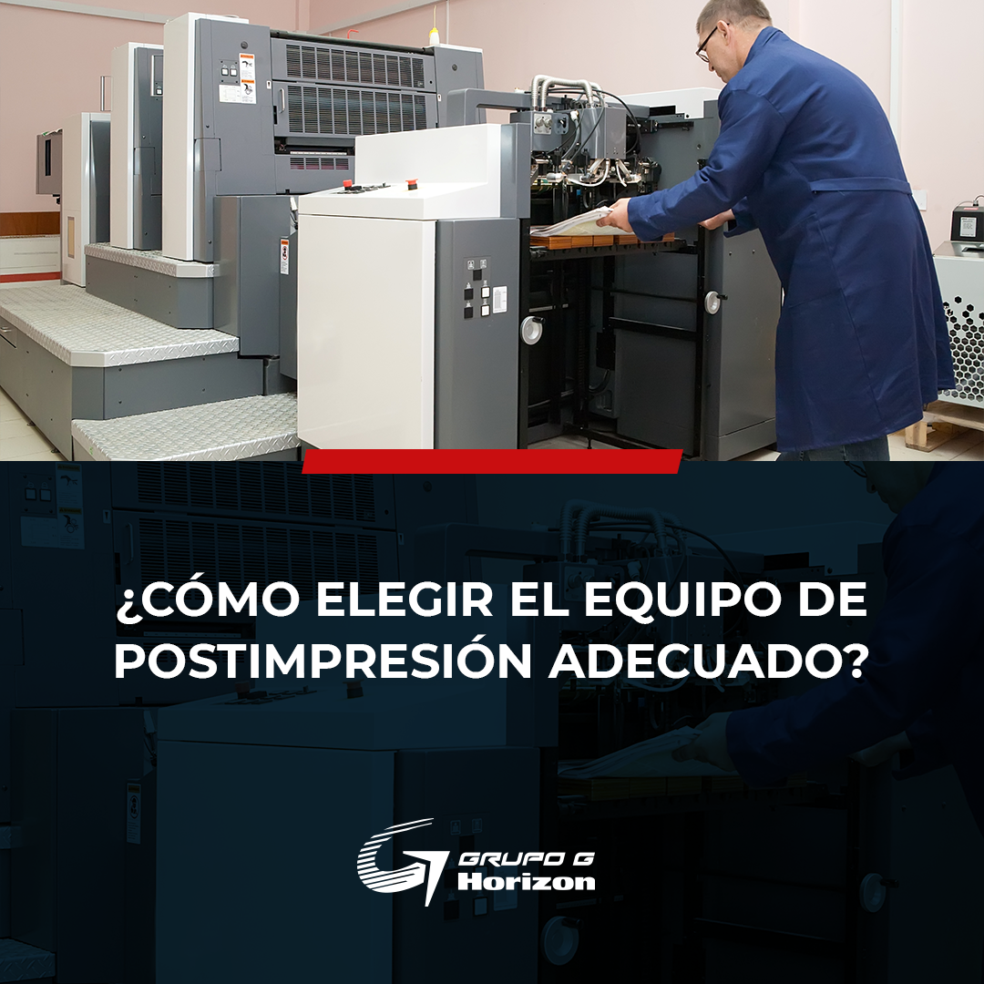 Cómo elegir el equipo de postimpresión adecuado para tu negocio