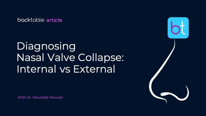 Internal vs External Nasal Valve Collapse