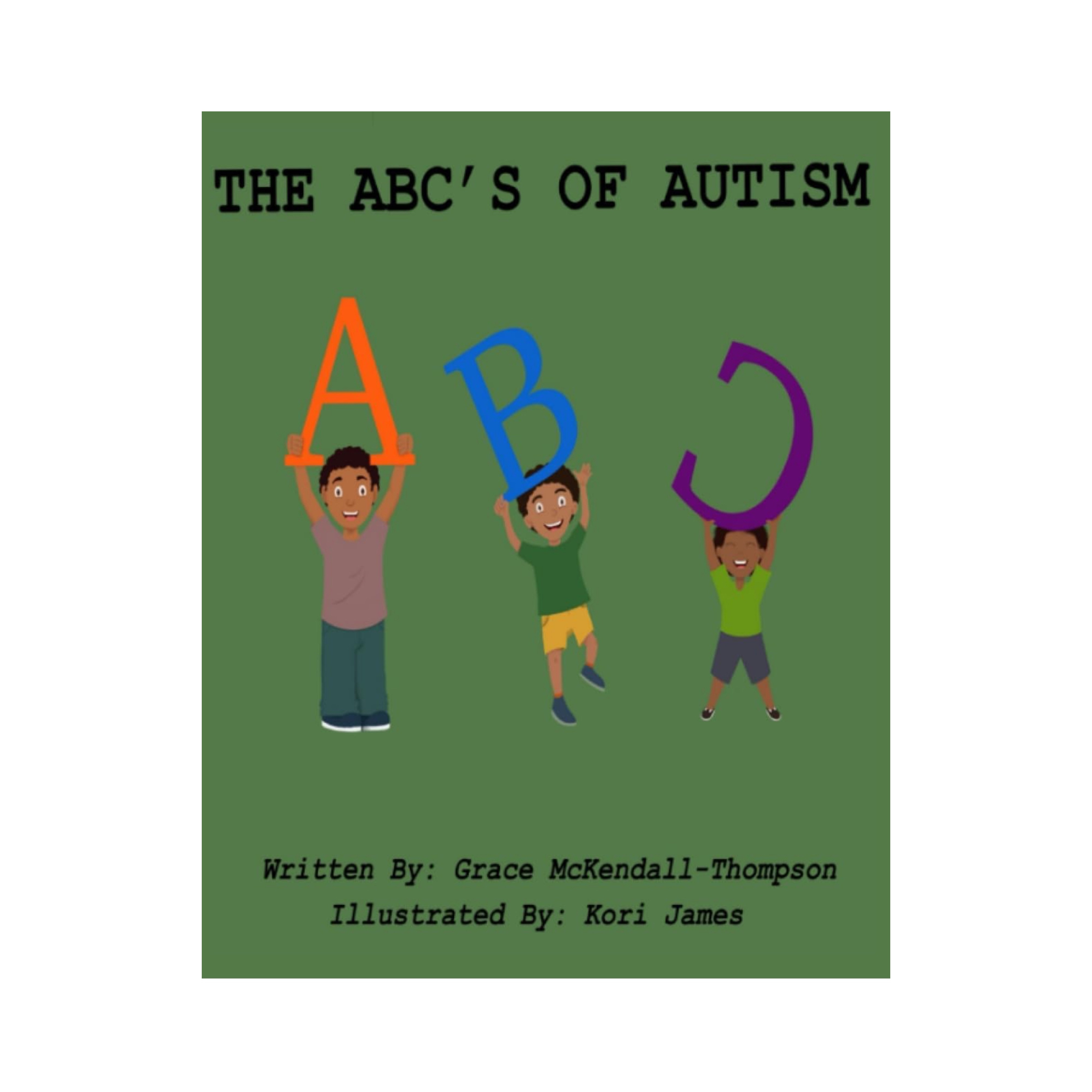 THE ABC'S OF AUTISM