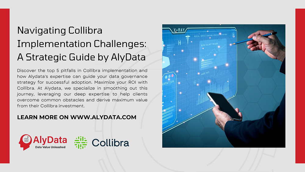 Overcoming Collibra Implementation Challenges - Expert Insights from ...