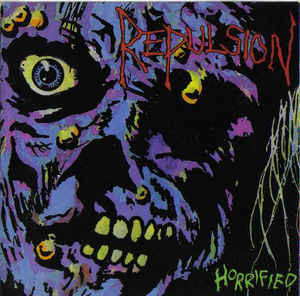 Repulsion ‎– Horrified | Beneath The Remains