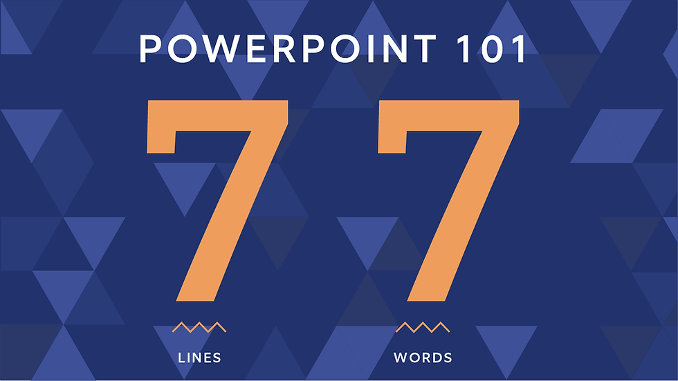 PowerPoint 101 The 7x7 Rule VerdanaBold