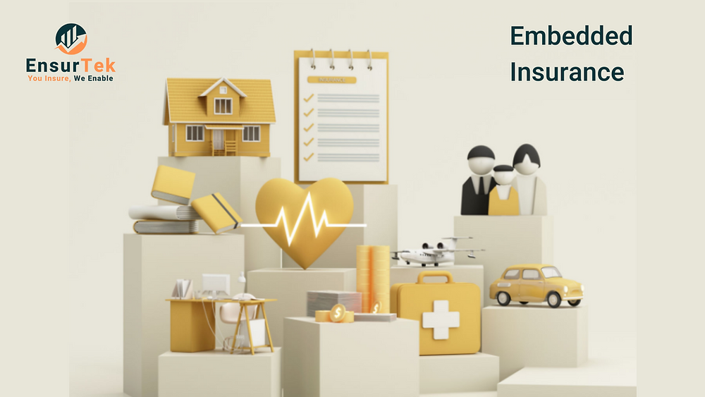 Embedded Insurance: A New Frontier in the Insurance Industry