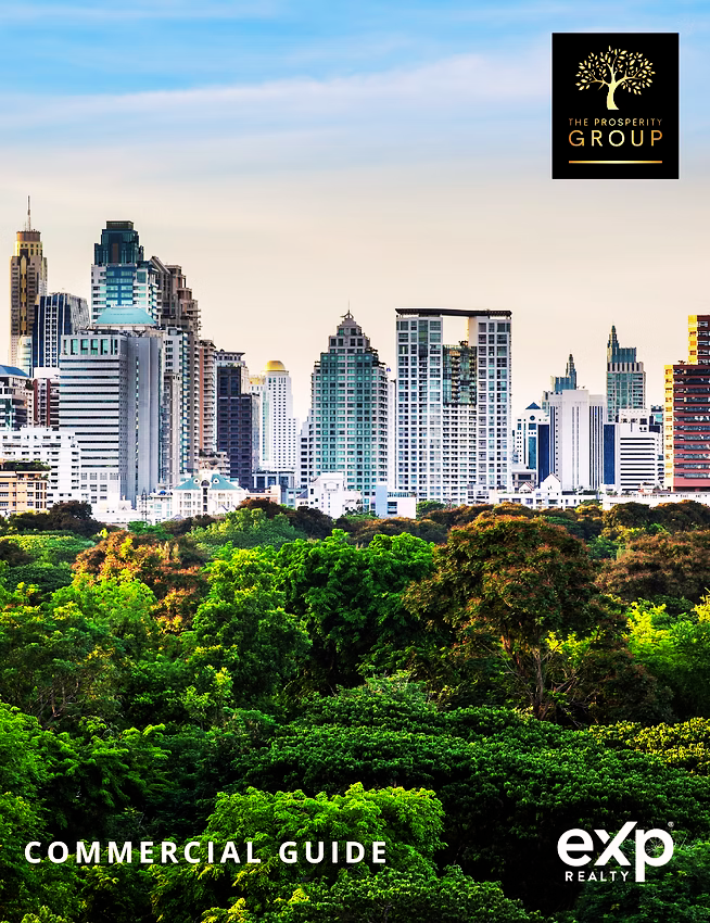 The Prosperity Group Commercial Real Estate Guide – Your Roadmap to Success