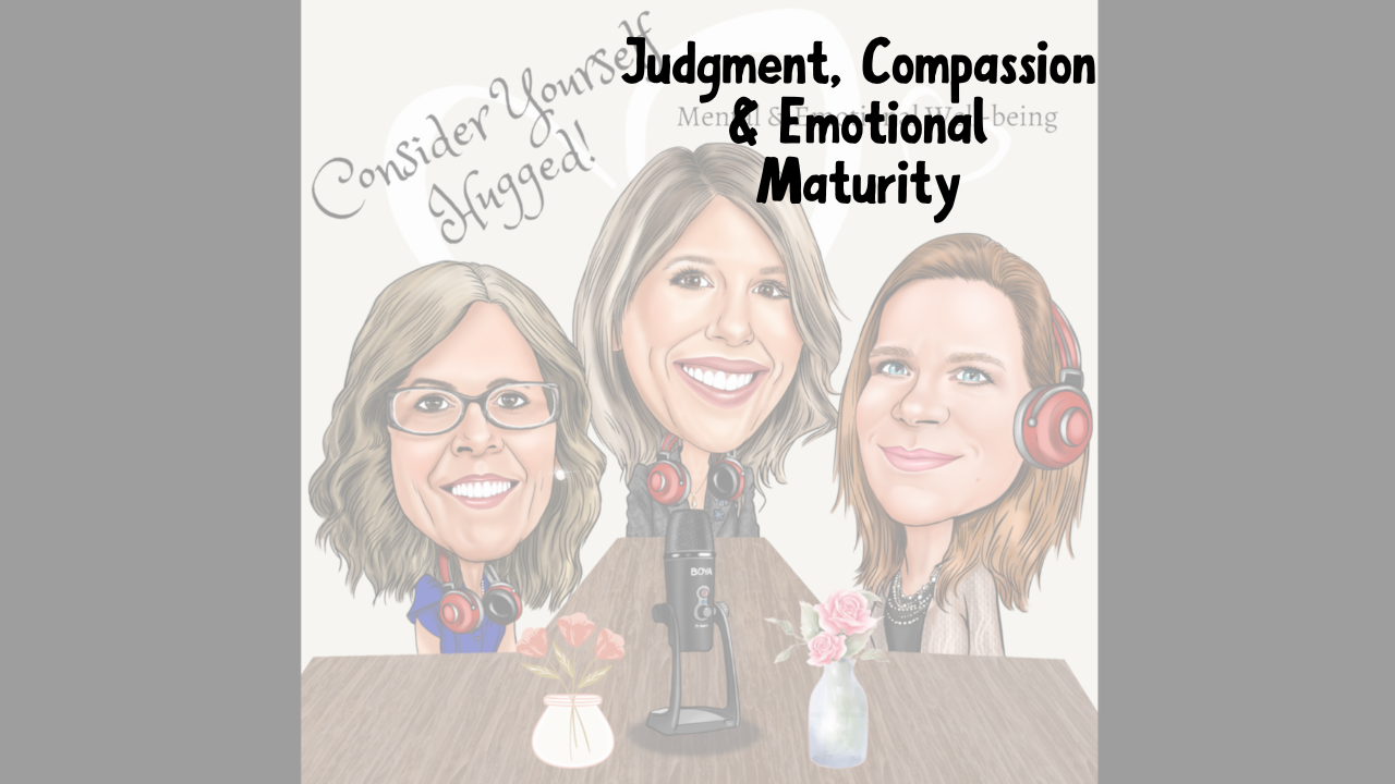 Judging Others: Laziness, Compassion, and Emotional Maturity