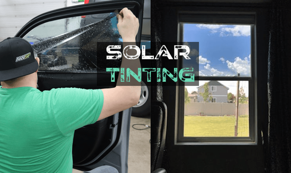 Solar Tinting For Safety AND Savings!