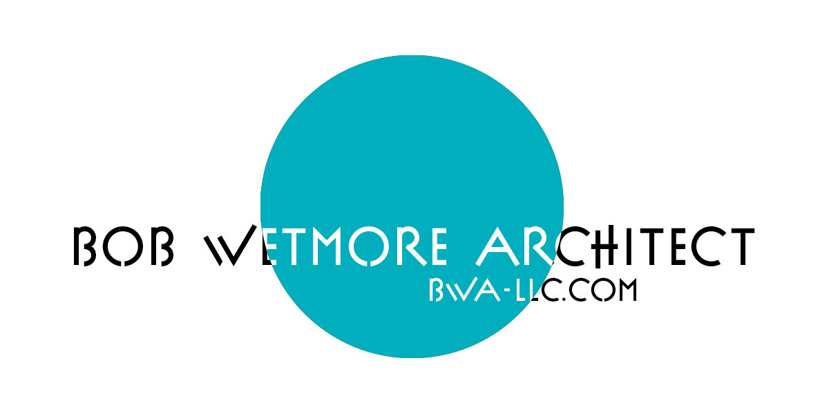 Bob Wetmore Architect, LLC | Austin, Texas, USA