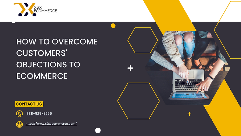 How to overcome customers' objections to eComemrce