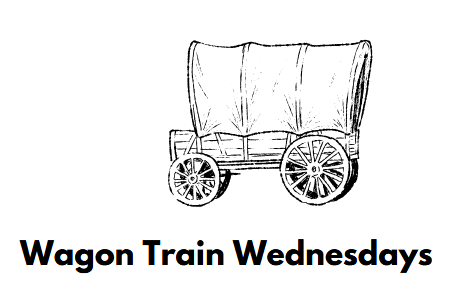 Wagon Train Wednesday