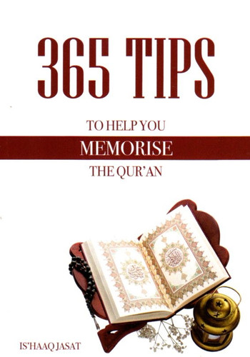 365 Tips To Help You Memorise The Quran | al-kunuz