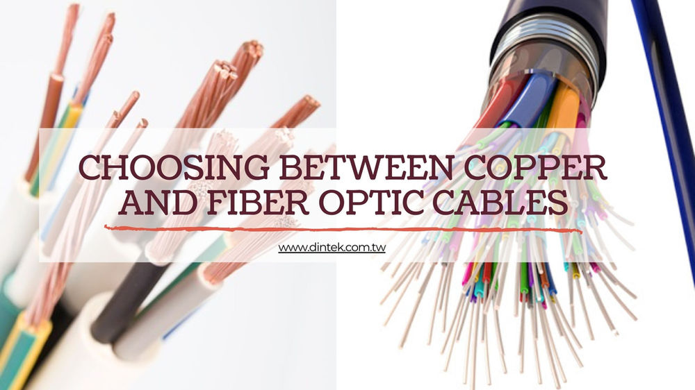 Choosing Between Copper And Fiber Optic Cables