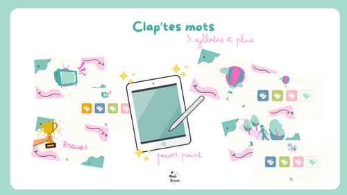 Clap'tes mots / 3 syllabes et plus | Maïlo'trésors
