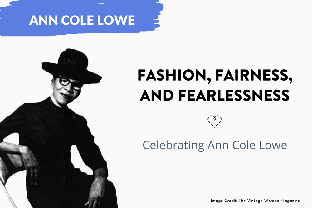 FASHION, FAIRNESS & FEARLESSNESS: Celebrating Ann Cole Lowe this Black ...