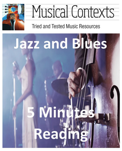 5 Minutes Reading Jazz and Blues | Musical Contexts
