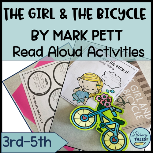The Girl & The Bicycle Read Aloud Unit Lesson Plans, Slides ...