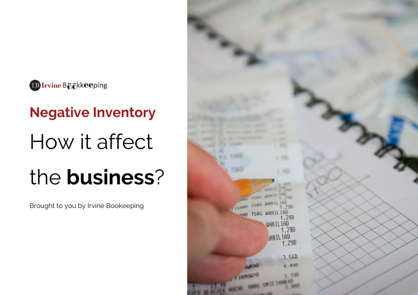 What Cause Negative Inventory - How Can It Affect The Business?
