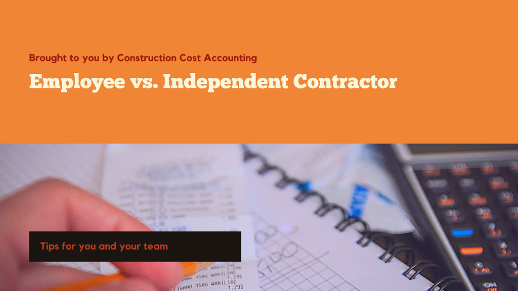 Construction Cost Accounting - Job Costing & Tax | Irvine, CA