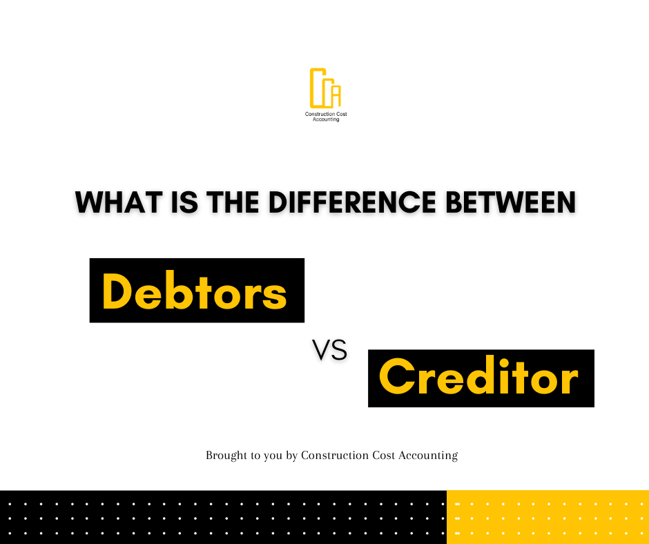 What Is The Difference Between A Debtor Vs A Creditor?