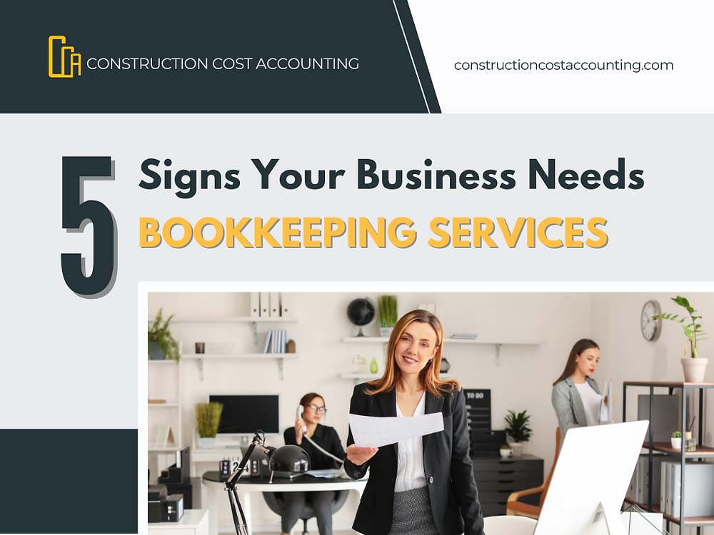 5 Signs Your Business Needs Bookkeeping Services