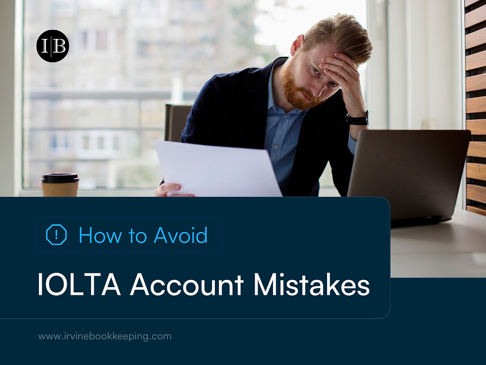 Avoiding These 3 IOLTA Mistakes to Enhance Your Law Firm