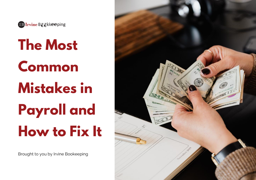 The Most Common Mistakes in Payroll and How to Fix It