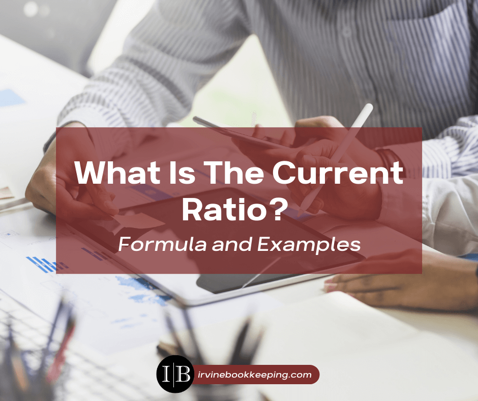 What Is The Current Ratio Formula And Examples What Is The Current Ratio Formula And Examples
