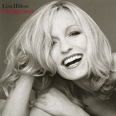 Feeling Good | Lisa Hilton Music