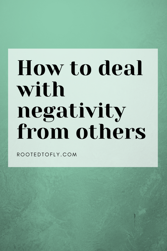 Dealing with negativity from others