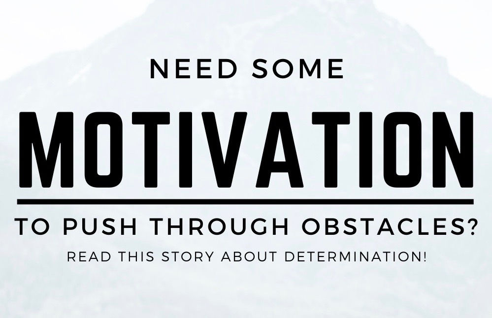 A story about determination