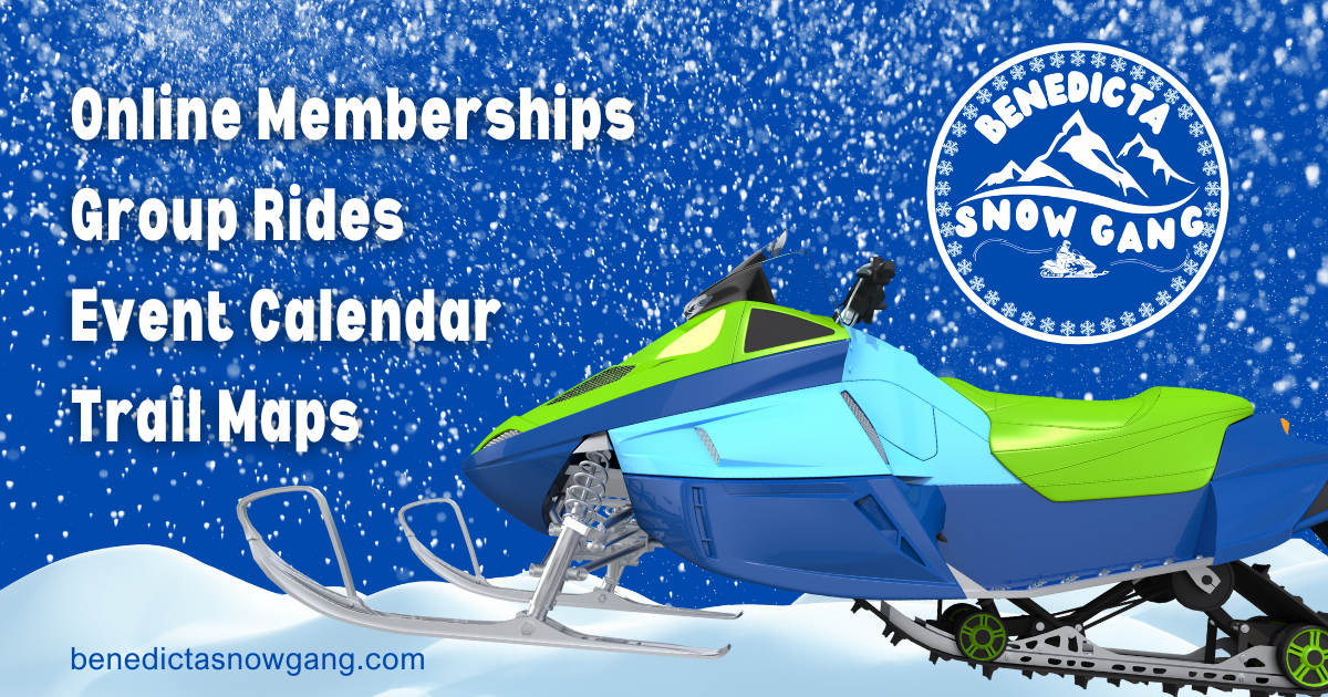 Ride Northern Maine Snowmobile Trails | Benedicta Snow Gang | Maine