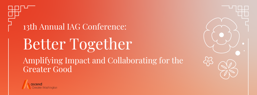 2024 Inspiring Across Generations (IAG) Conference | Ascend GW